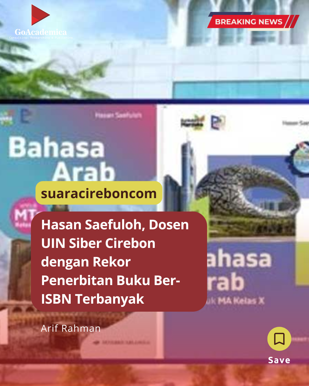 Hasan Saefuloh, Dosen UIN Siber Cirebon dengan Rekor Penerbitan Buku ...