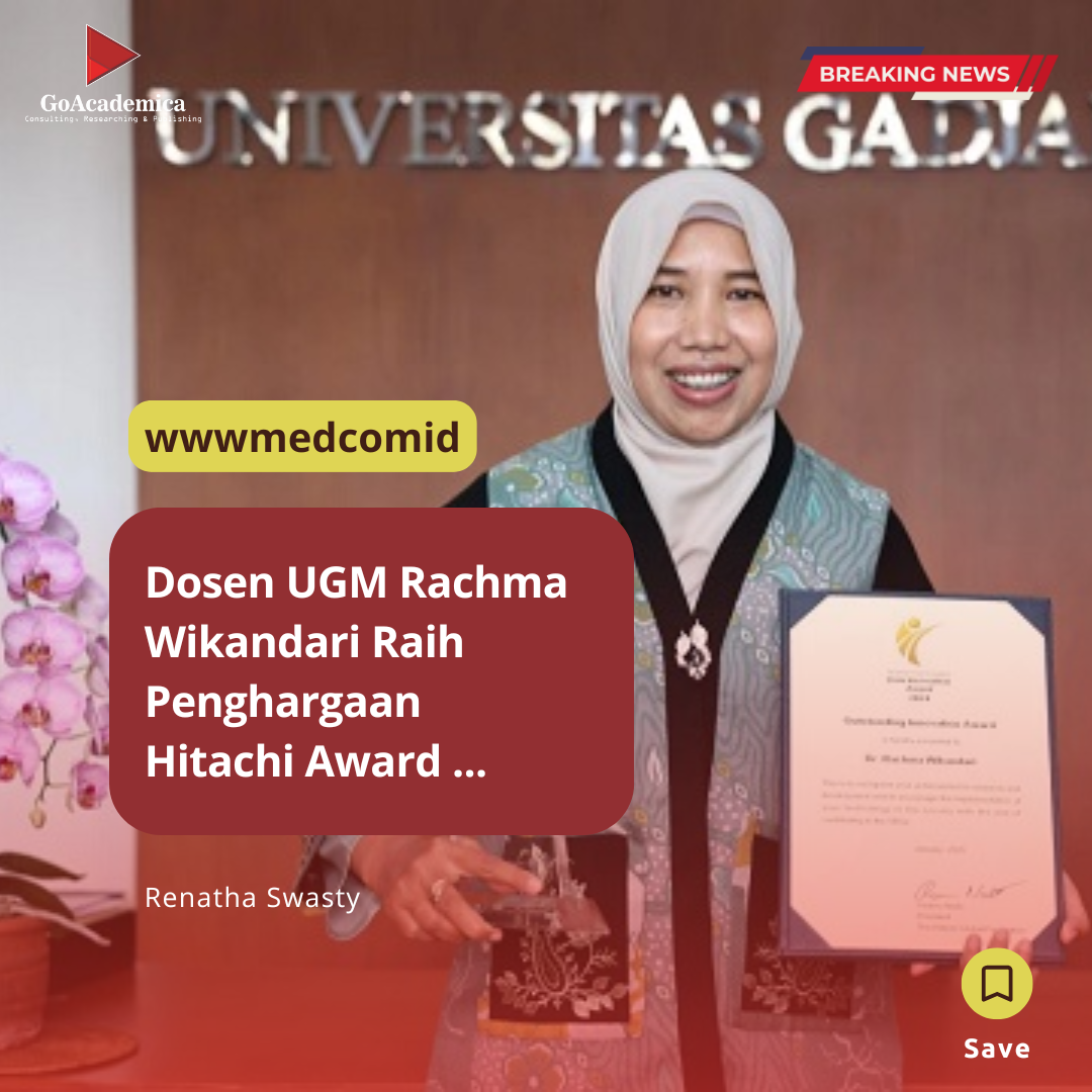 Dosen UGM Rachma Wikandari Raih Penghargaan Hitachi Award Berkat Teliti ...